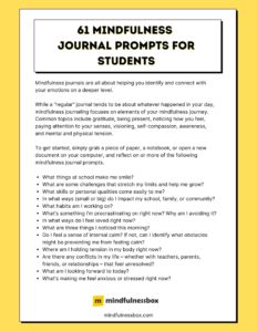 61 Mindfulness Journal Prompts For Students (+ Printable PDF)